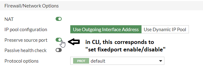 Technical Tip: Using 'set fixedport' or 'Preserve ... - Fortinet Community