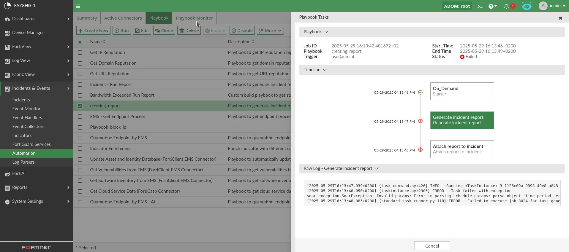 Technical Tip: Troubleshooting of Playbooks - Fortinet Community