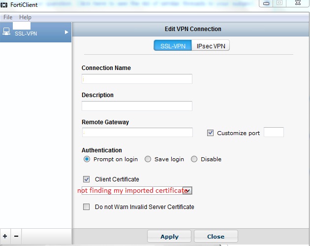 Solved: Client certificate for SSLVPN - Fortinet Community