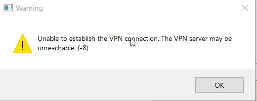 VPN server may be unreachable (-8) - Fortinet Community