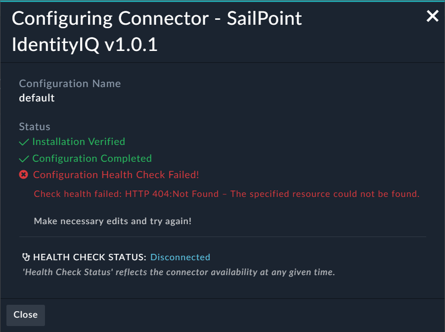 The healthy of Sailpoint Connector is "Disconnecte... - Fortinet Community